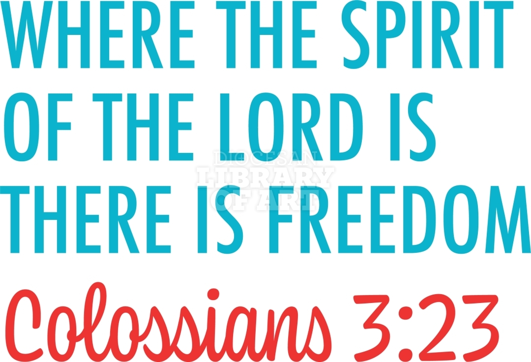 Diocesan Library Of Art Where The Spirit Of The Lord Is There Is Freedom