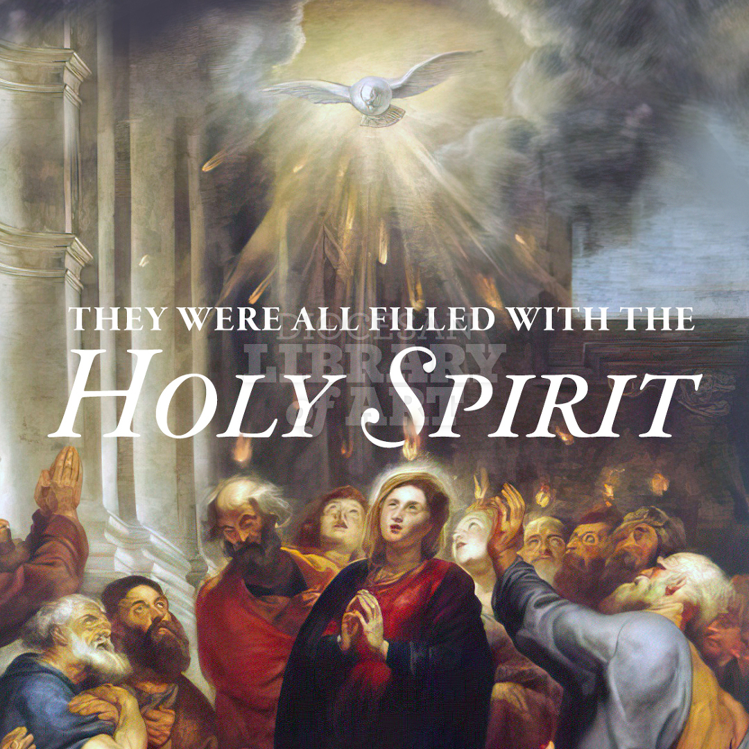 Diocesan Library of Art - They Were All Filled With the Holy Spirit ...
